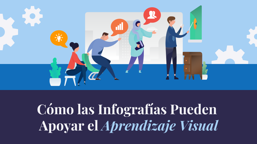 Cómo las infografías pueden apoyar el aprendizaje visual