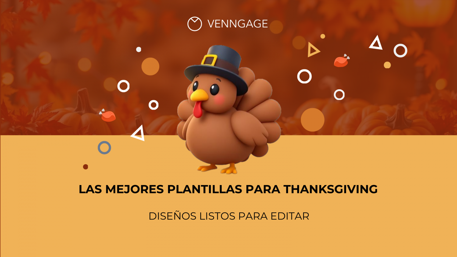 Las mejores plantillas para Thanksgiving: Diseños listos para editar ...